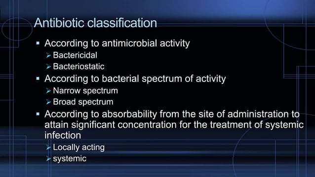 Antibiotics classification on bases of mode of action and industrial ...