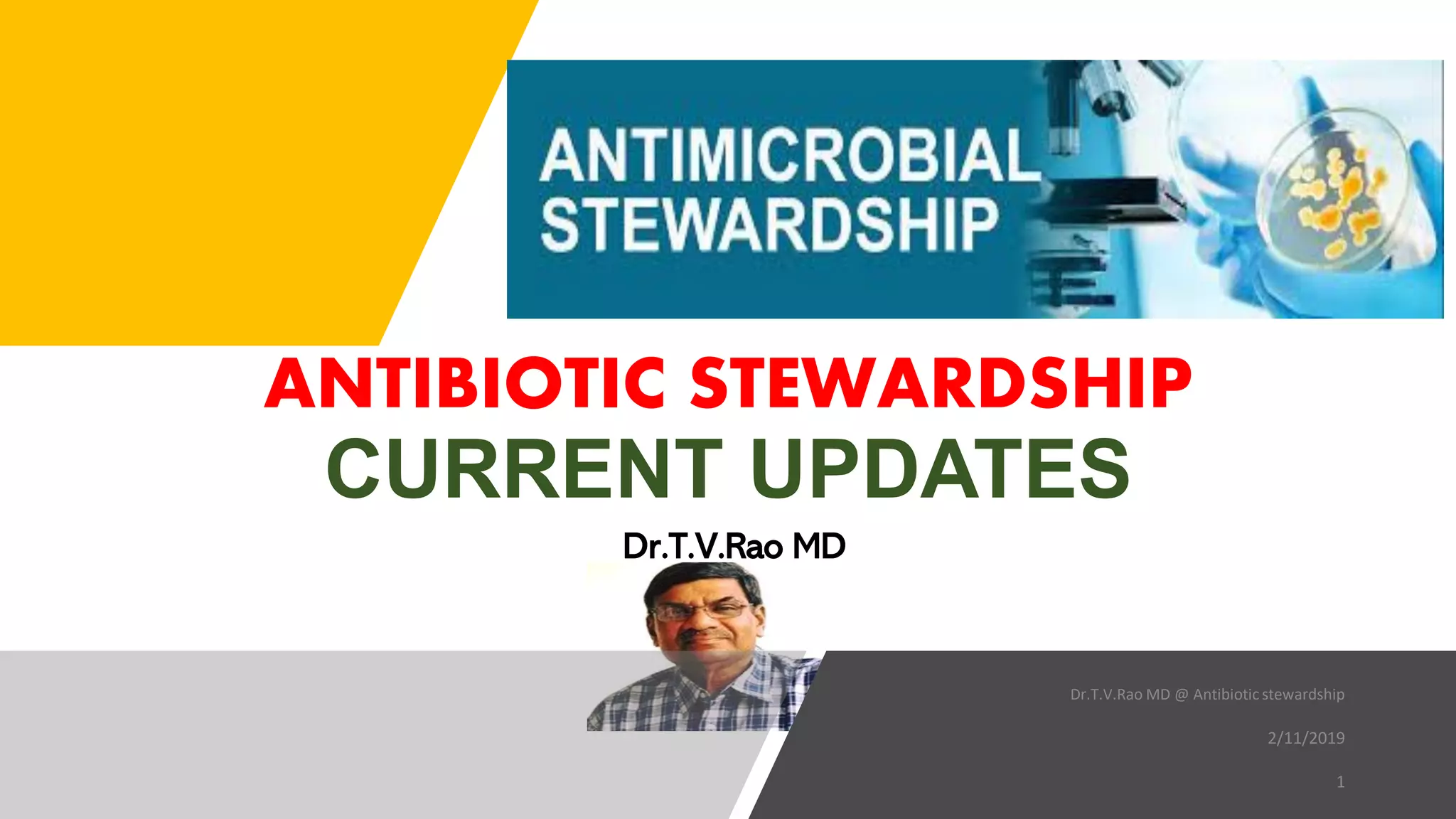 ANTIBIOTIC STEWARDSHIP CURRENT UPDATES | PDF