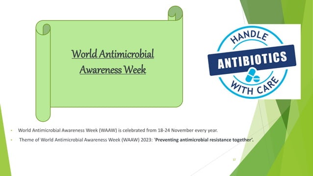 ANTIBIOTIC STEWARDSHIP MEANS :USE OF THE RIGHT PATIENT,AT THE RIGHT ...