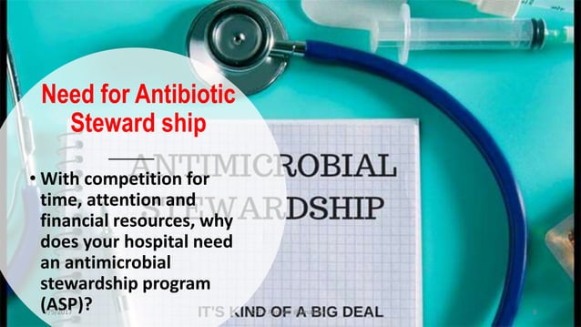 Antibiotic stewardship program