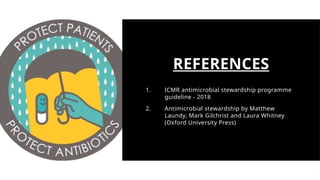 ANTIBIOTIC STEWARDSHIP PROGRAMME - SIMPLIFIED | PPTX