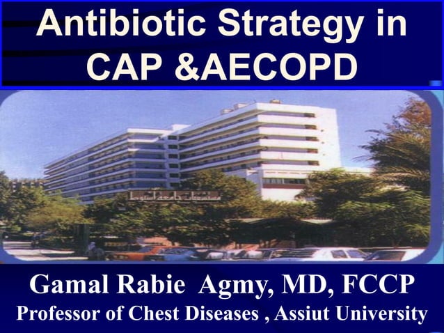 Antibiotic strategy in CAP & AECOPD | PPT | Free Download