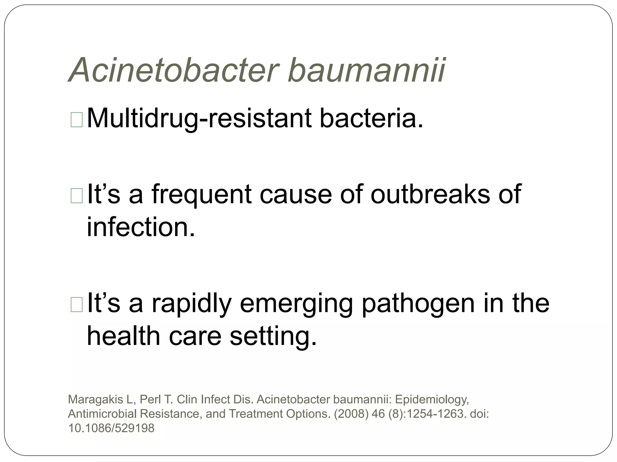 Antibiotic susceptibility of multidrug-resistant nosocomial bacteria ...