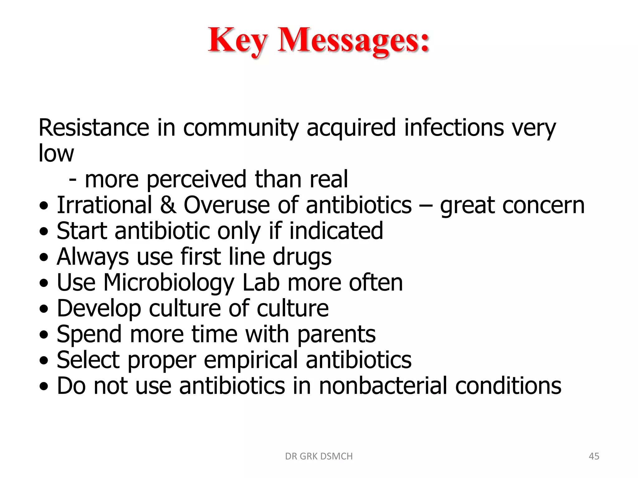 Antibiotic usage in paediatrics empirical or rational dr grk | PPTX