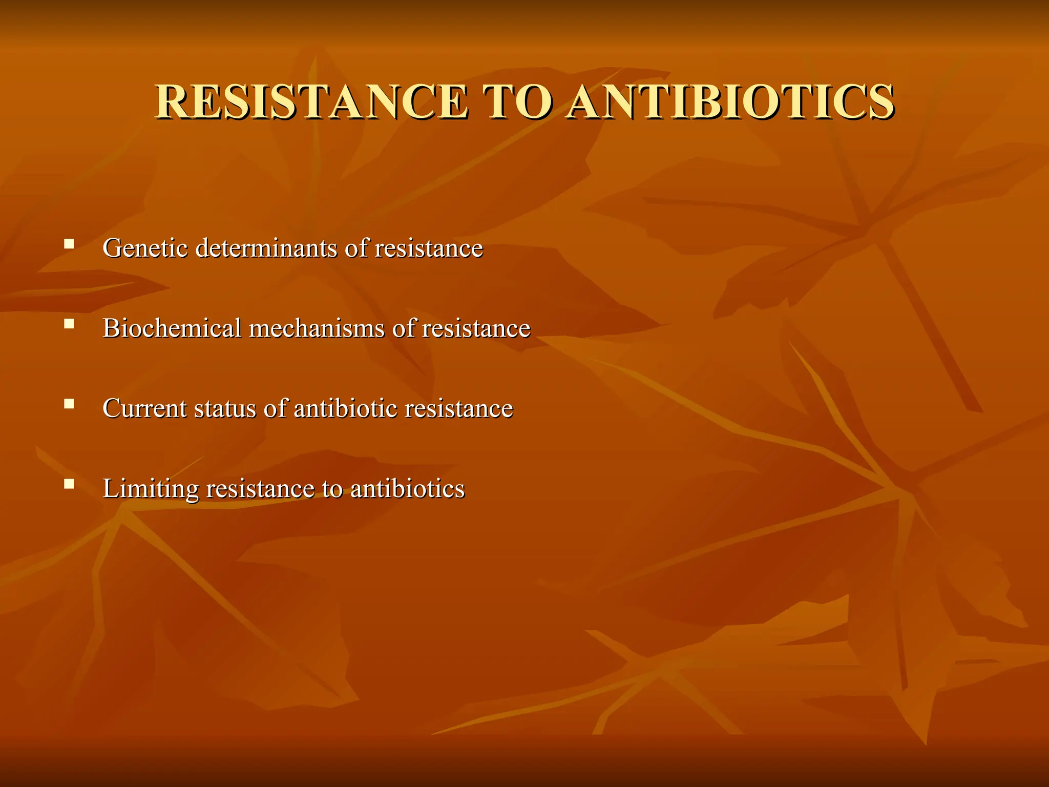 Antibiotic use 09 revised Presentation.ppt