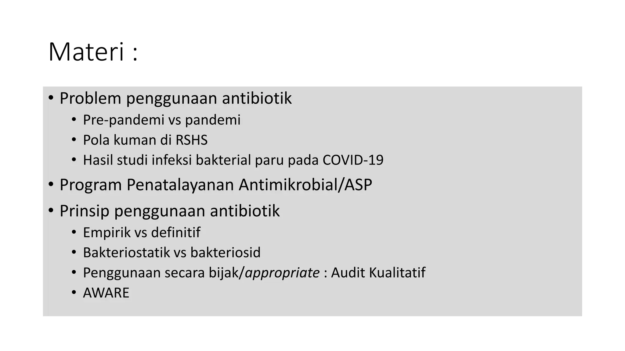 materi penyesuaian antibiotik di rumah sakit | PPTX
