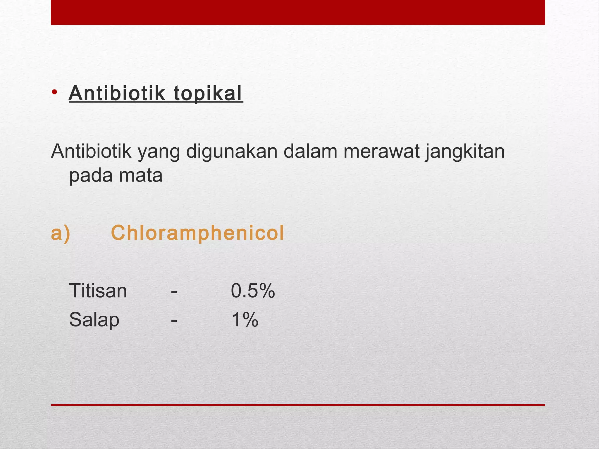 Antibiotik Topikal | PPT