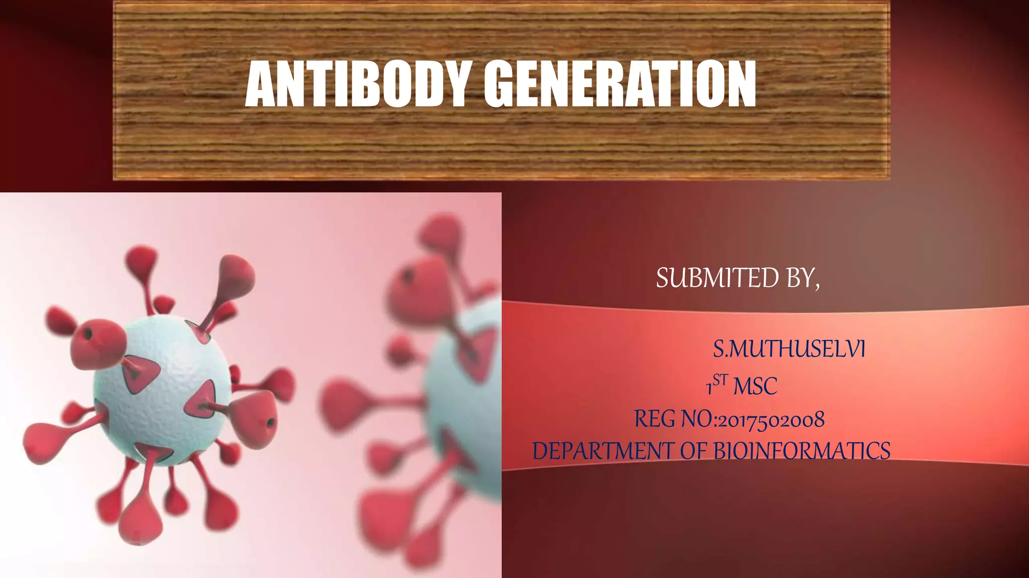 Antibody generation | PPTX