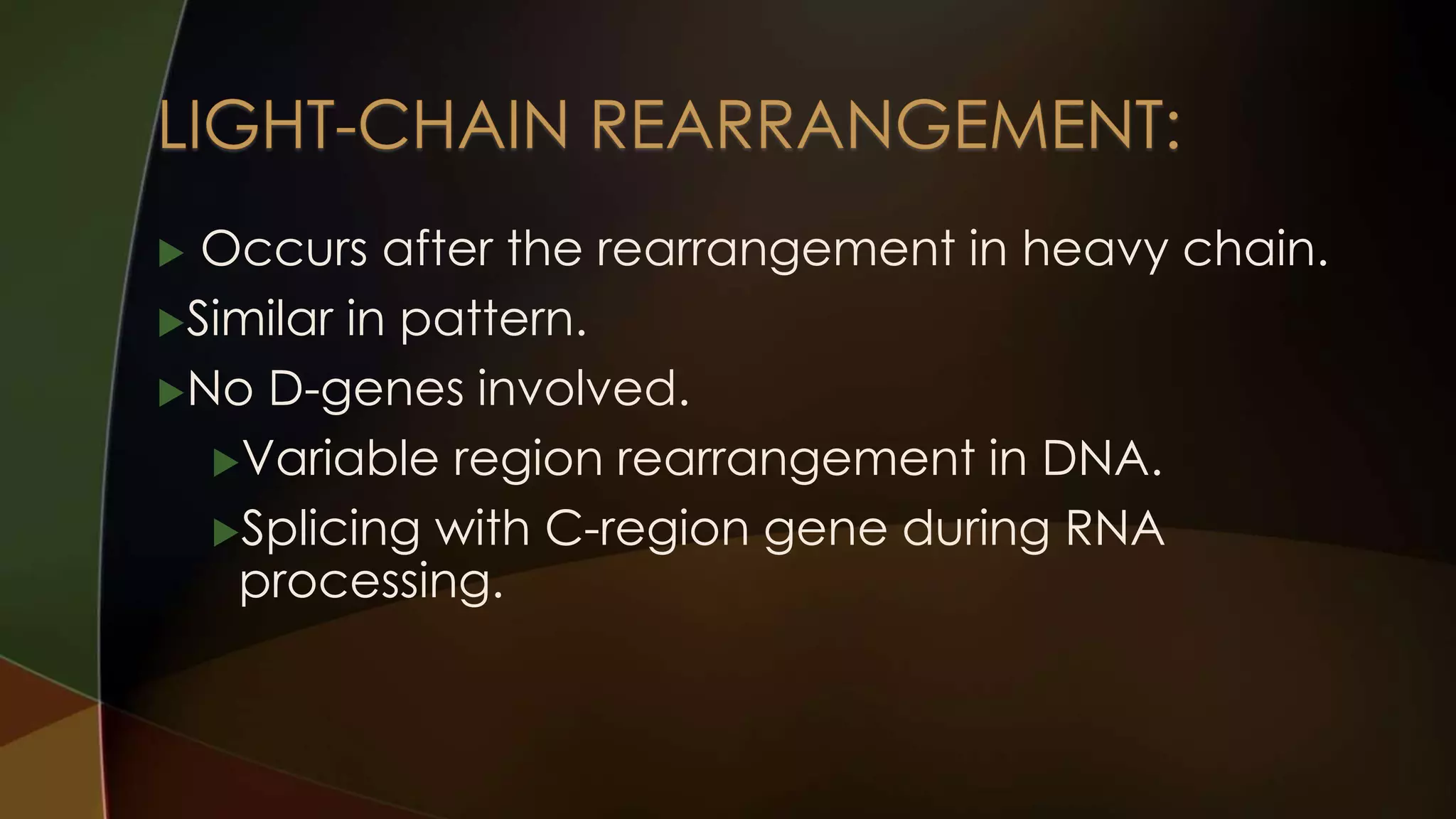 Antibody gene rearrangement presentation | PPTX