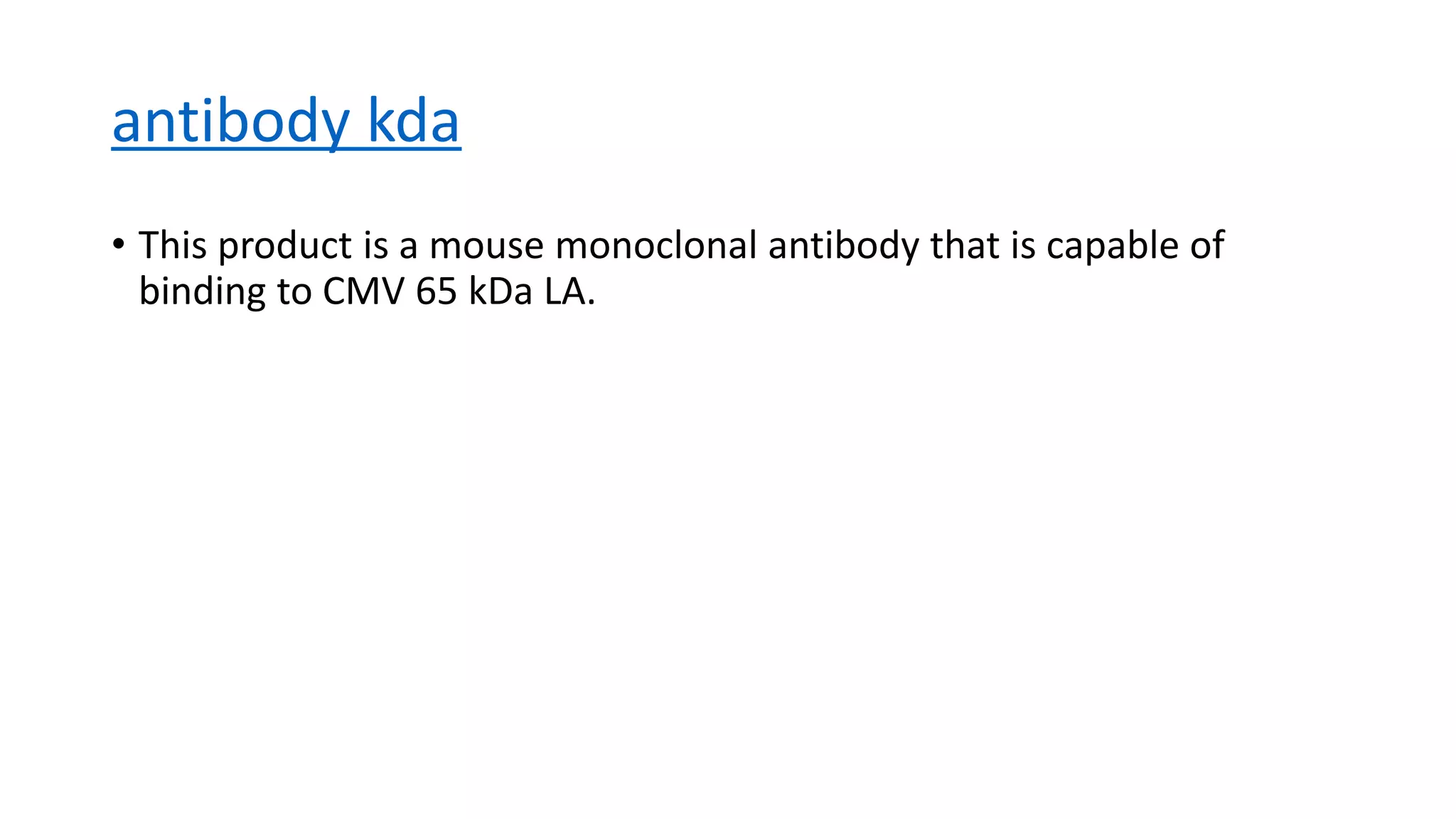 Antibody kda | PPTX | Chemistry | Science