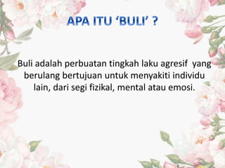 Program Anti Buli dan cara tangani buli.pptx