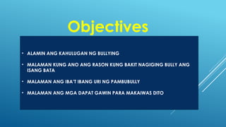 Anti Bullying Act of 2013 RA 10627 Presentation | PPTX