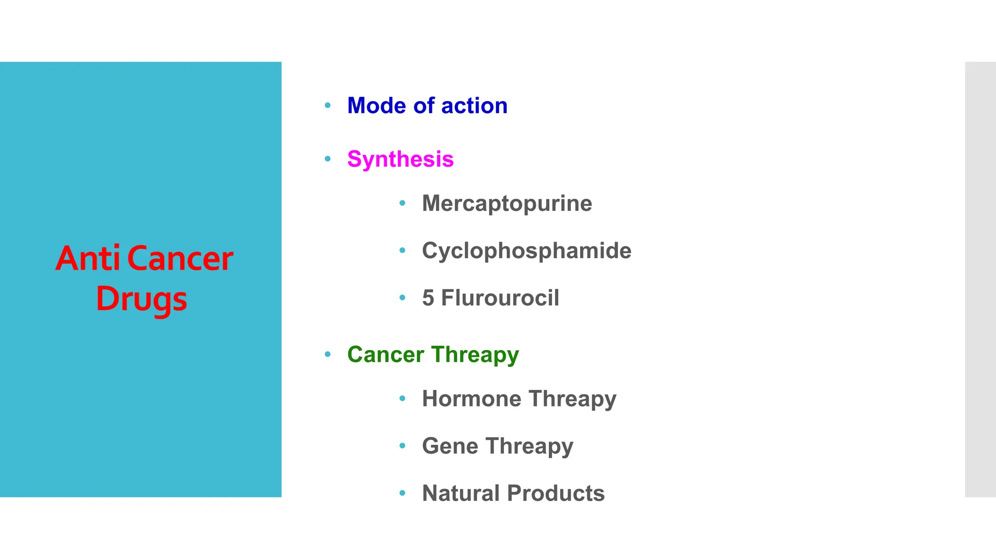 Anti Cancer Drugs.pptx