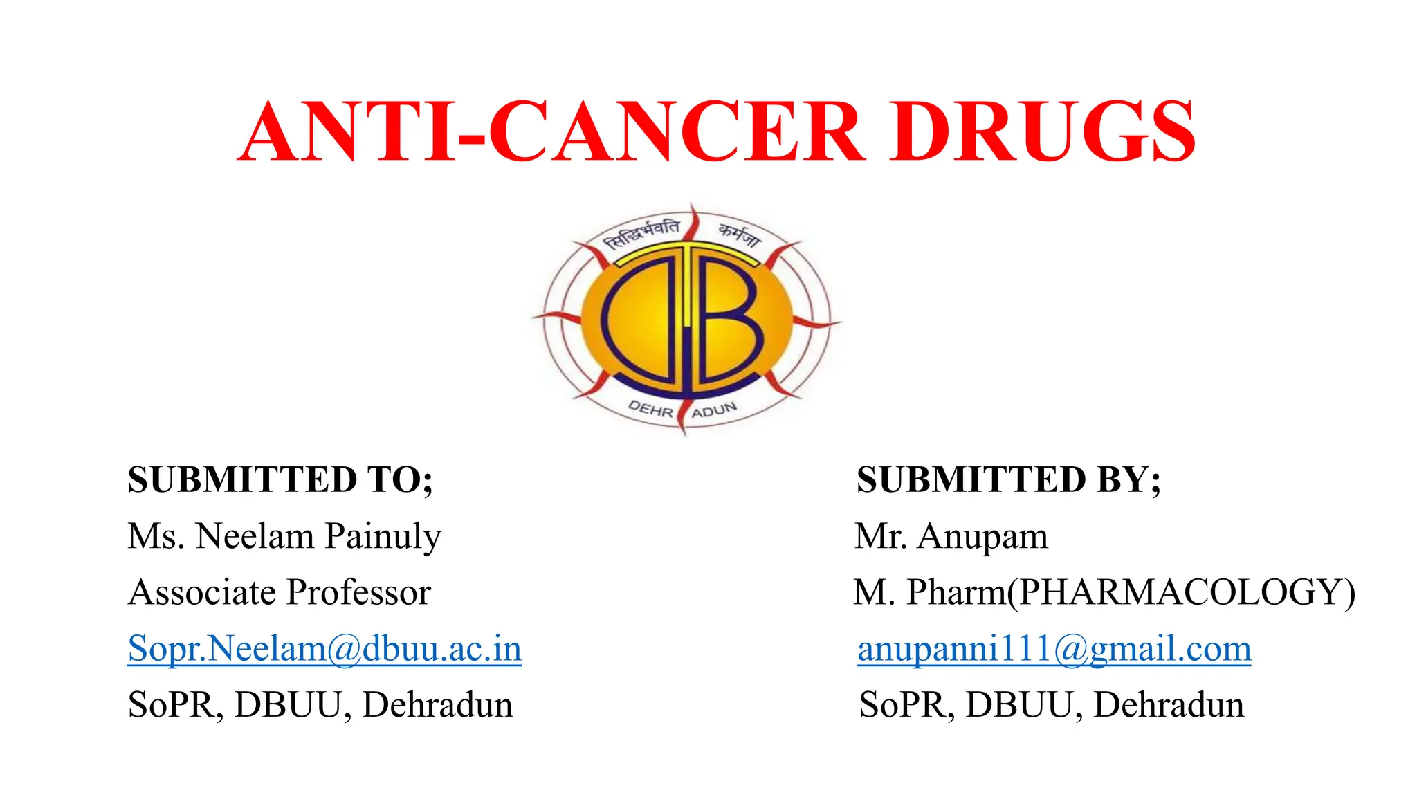 CLASSIFICATION OF ANTI - CANCER DRUGS.pptx