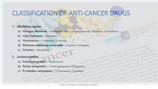 CLASSIFICATION OF ANTI - CANCER DRUGS.pptx