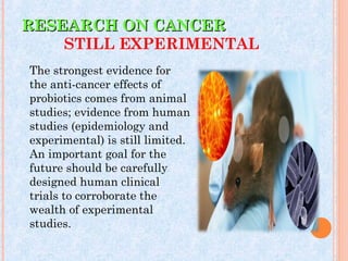 Anticarcinogenic properties of probiotics | PPT