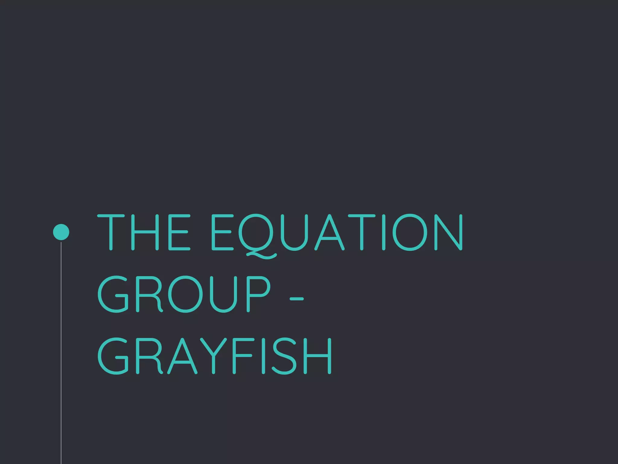 The Equation Group & Greyfish | PDF