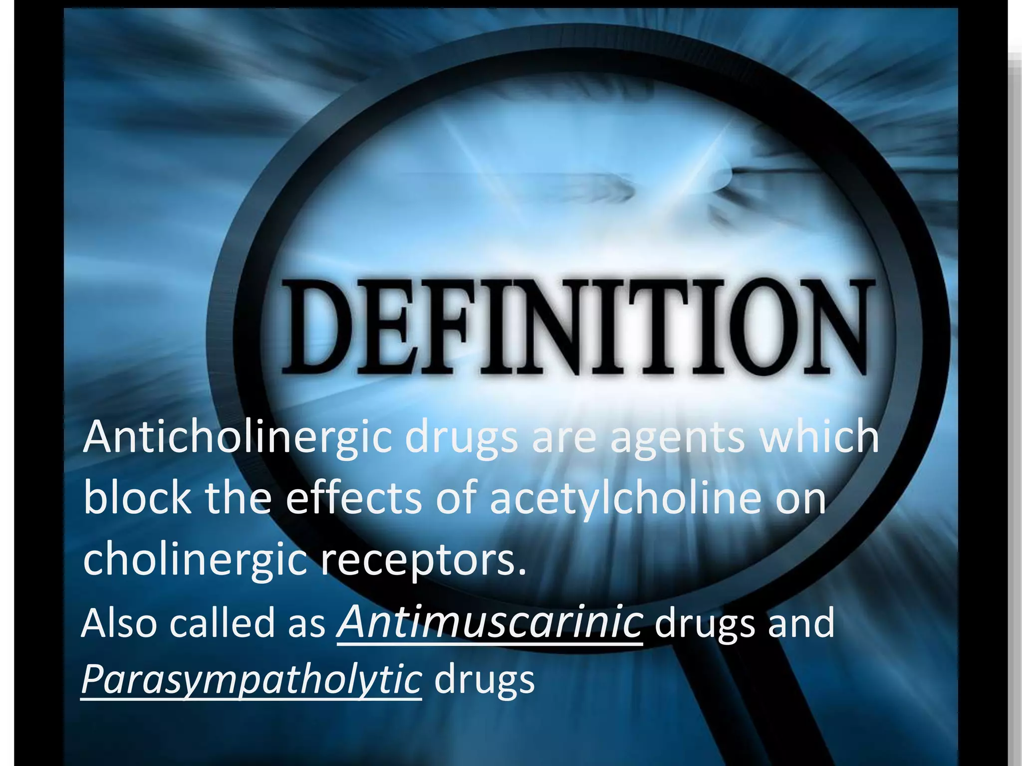 Anticholinergic drugs (Pharmacology) for medical dental and nursing ...
