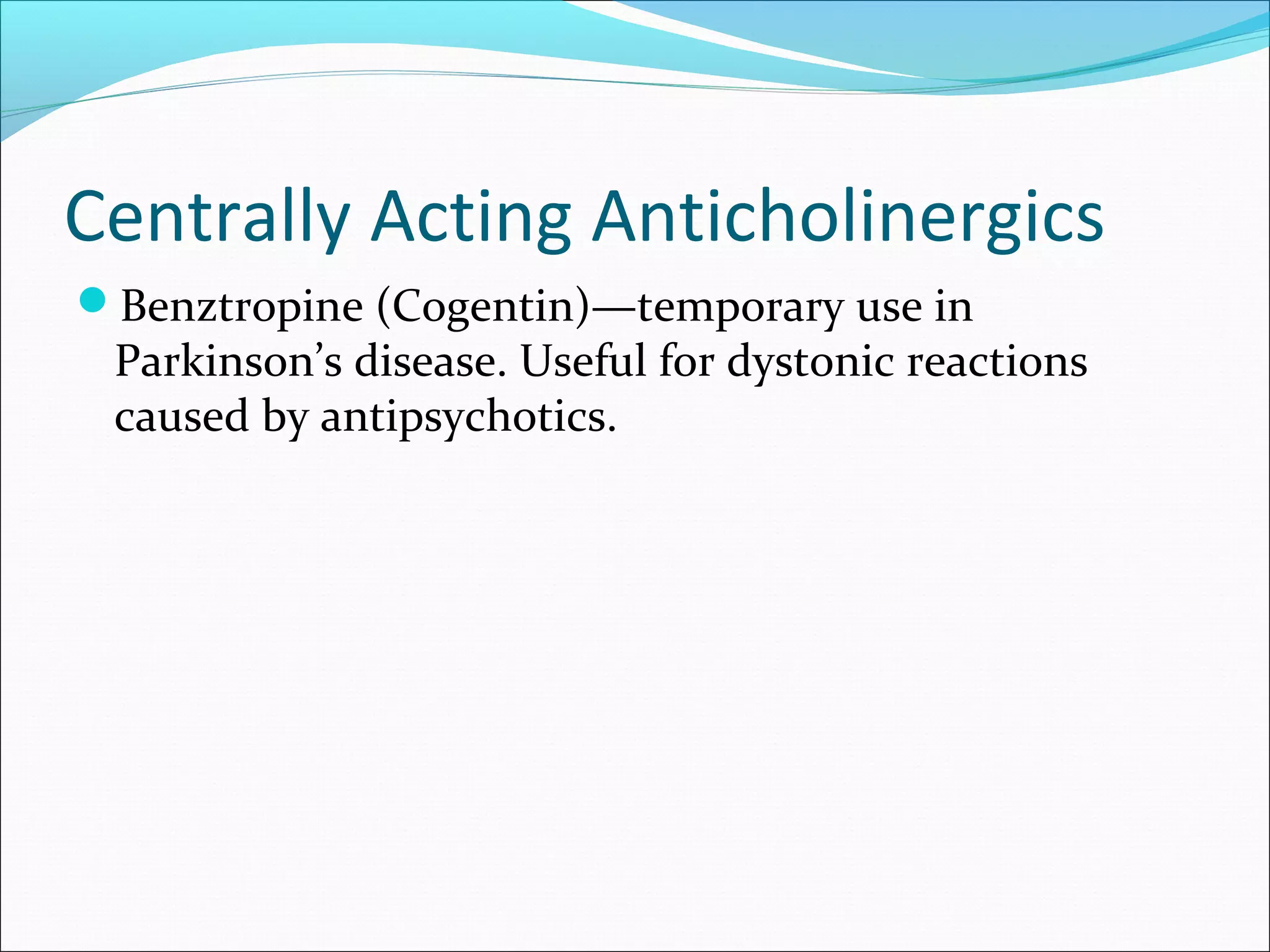 Anticholinergics | PPT
