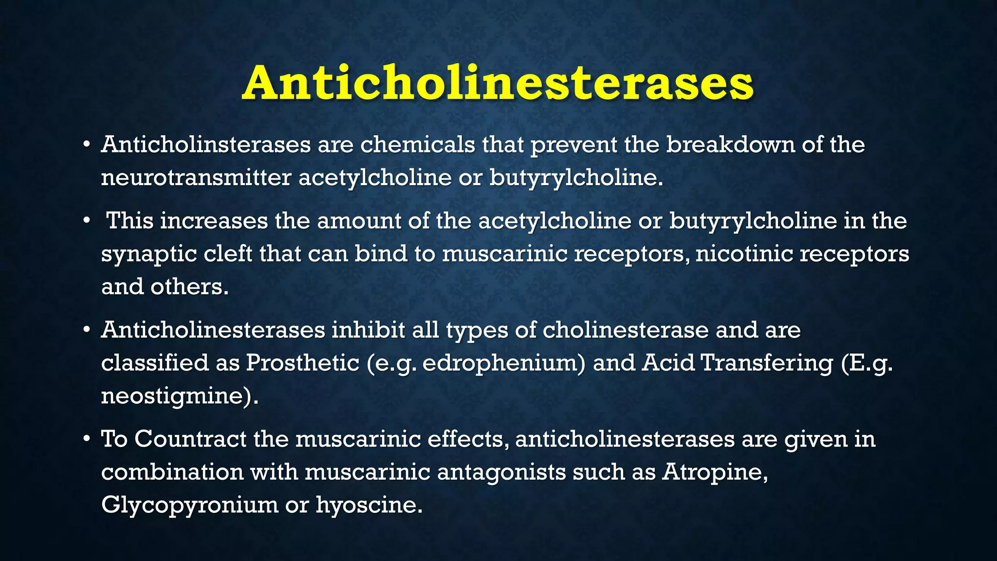 Anticholinesterases & Anticholinergics | PDF
