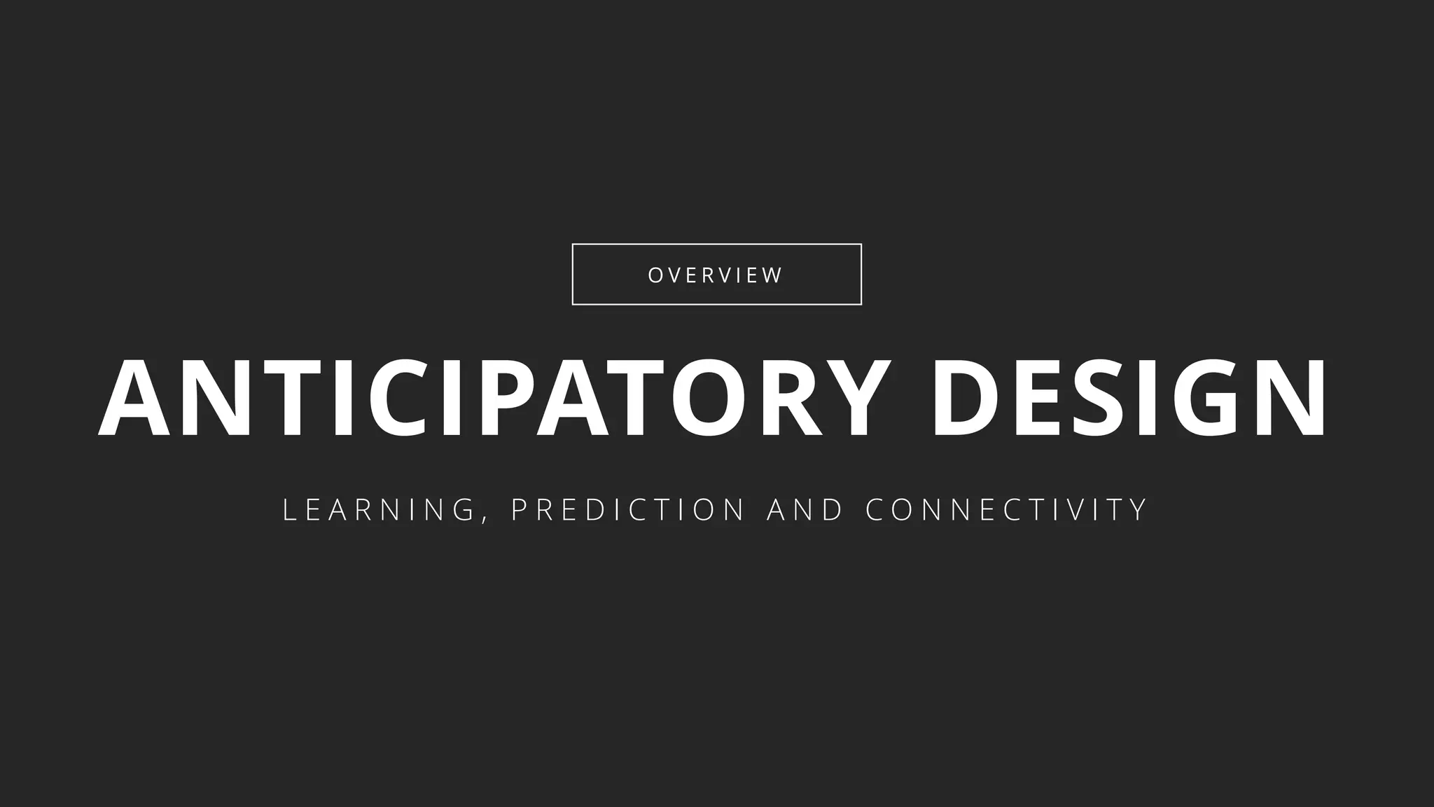 Anticipatory Design | PPT