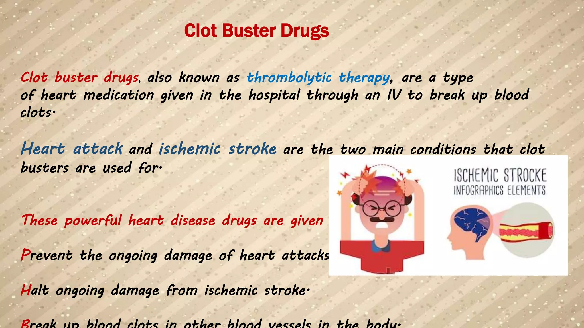(Anticoagulants / Platelet aggregation inhibitors / Thrombolytic drugs ...