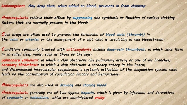 (Anticoagulants / Platelet aggregation inhibitors / Thrombolytic drugs ...