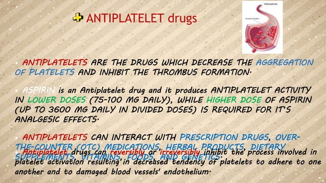 (Anticoagulants / Platelet aggregation inhibitors / Thrombolytic drugs ...