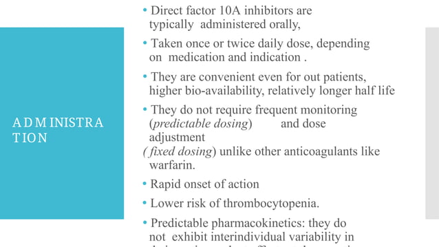 ANTICOAGULANT - FACTOR 10A INHIBITORS.pptx