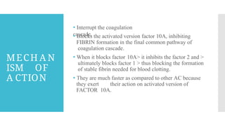 ANTICOAGULANT - FACTOR 10A INHIBITORS.pptx