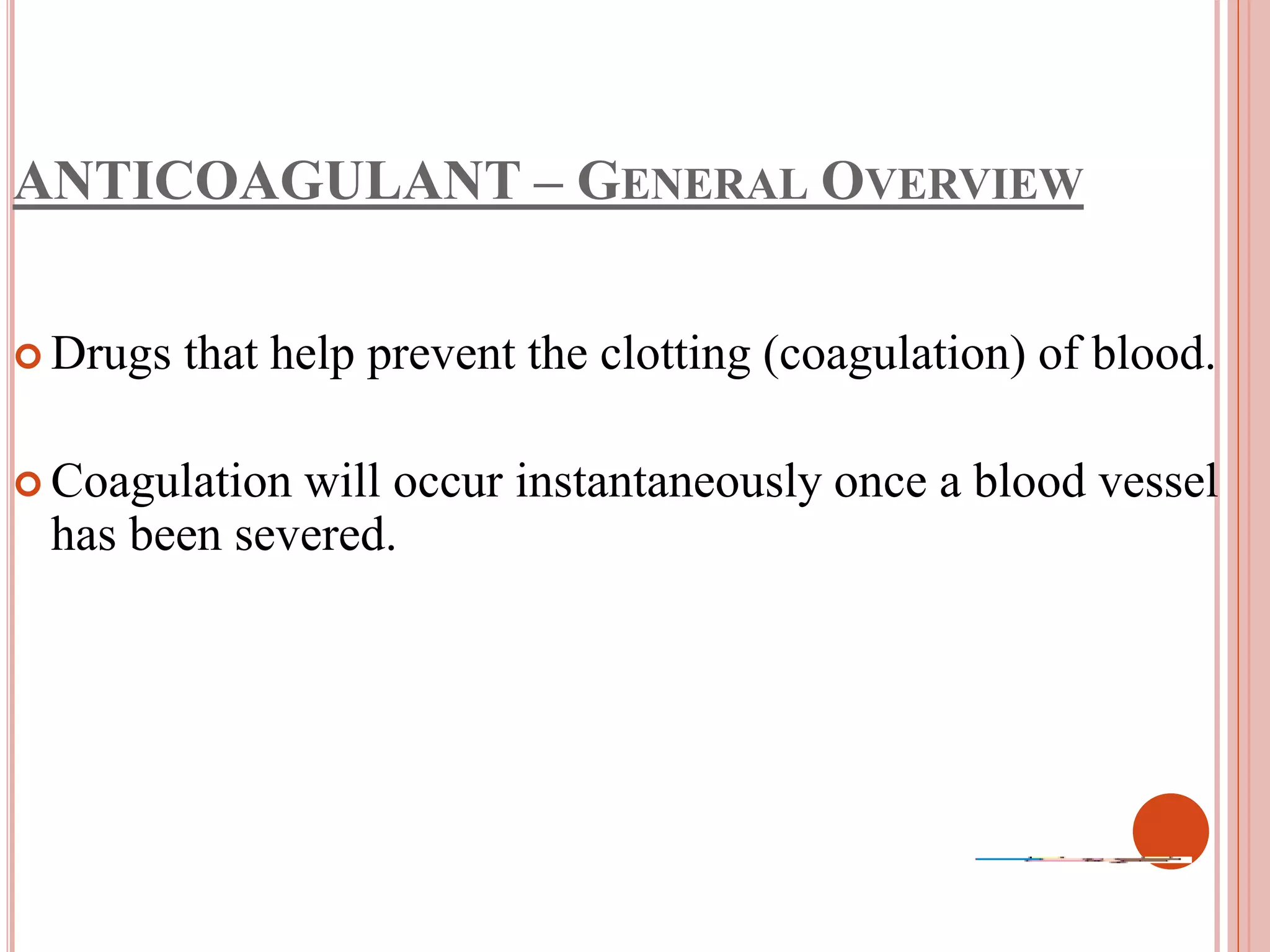 Anticoagulants | PPTX