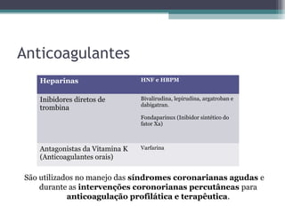 Anticoagulante e Antiagregante | PPT