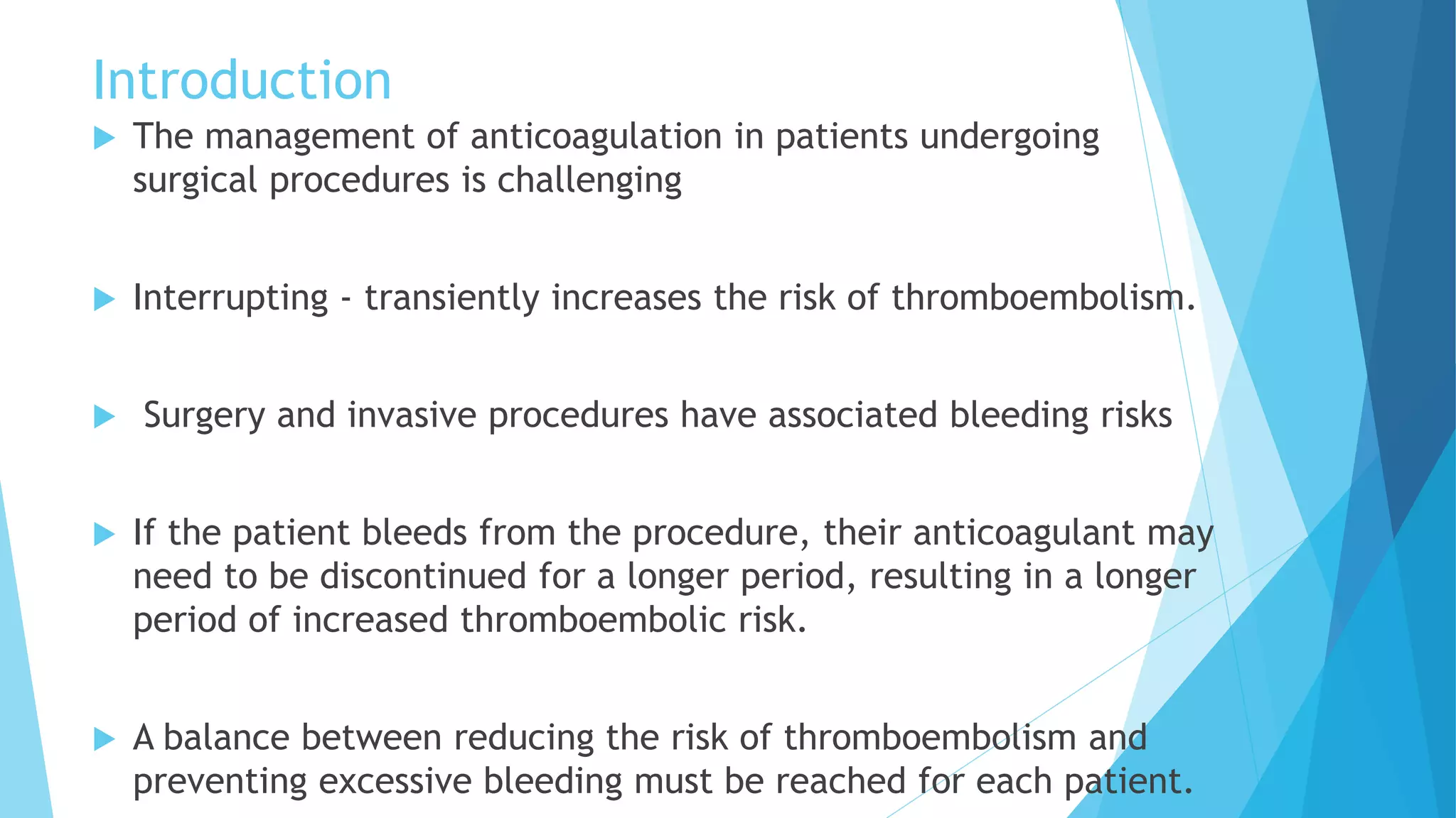Anticoagulant in surgery | PPTX