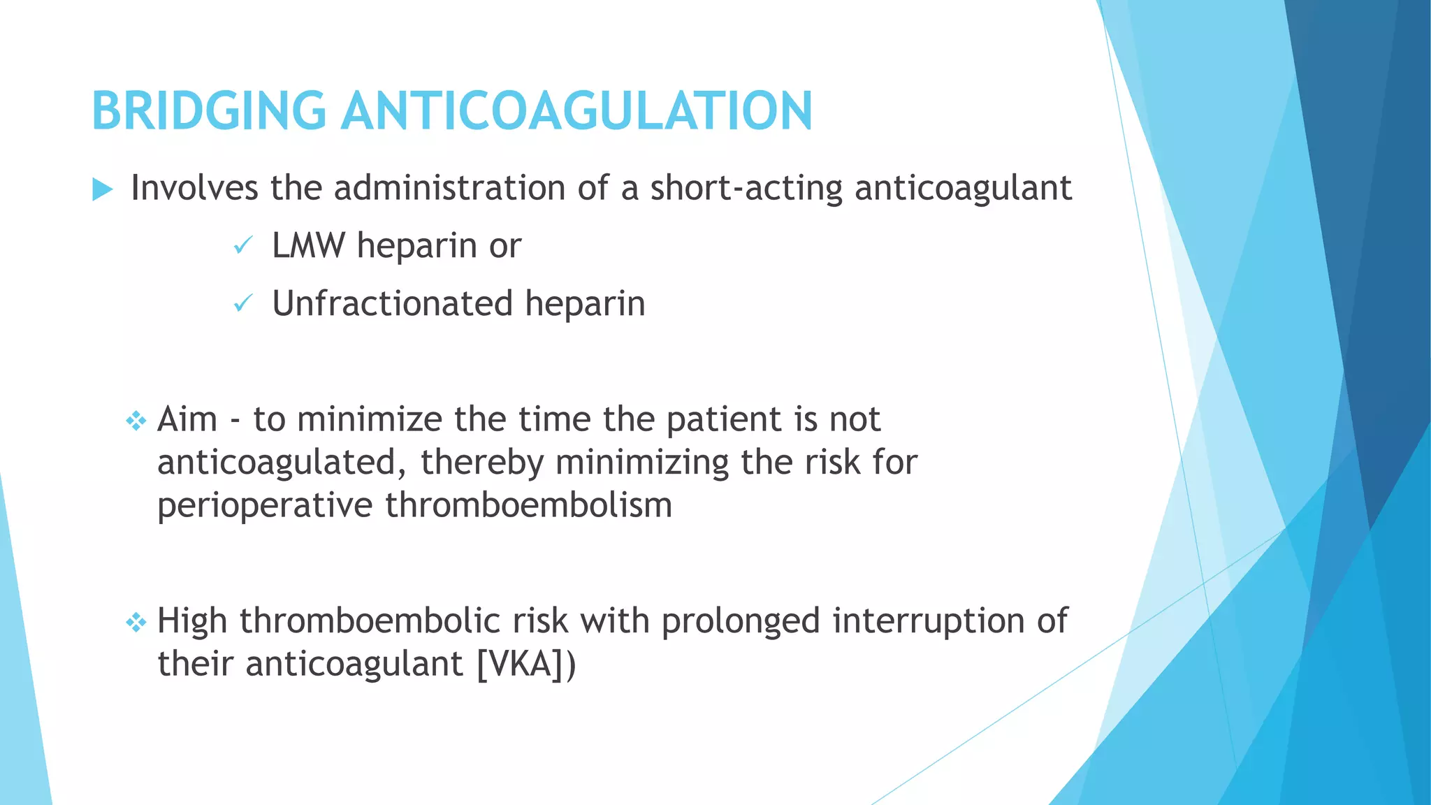 Anticoagulant in surgery | PPTX