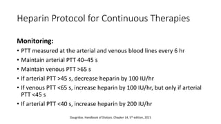 Hemodialysis anticoagulation | PPT