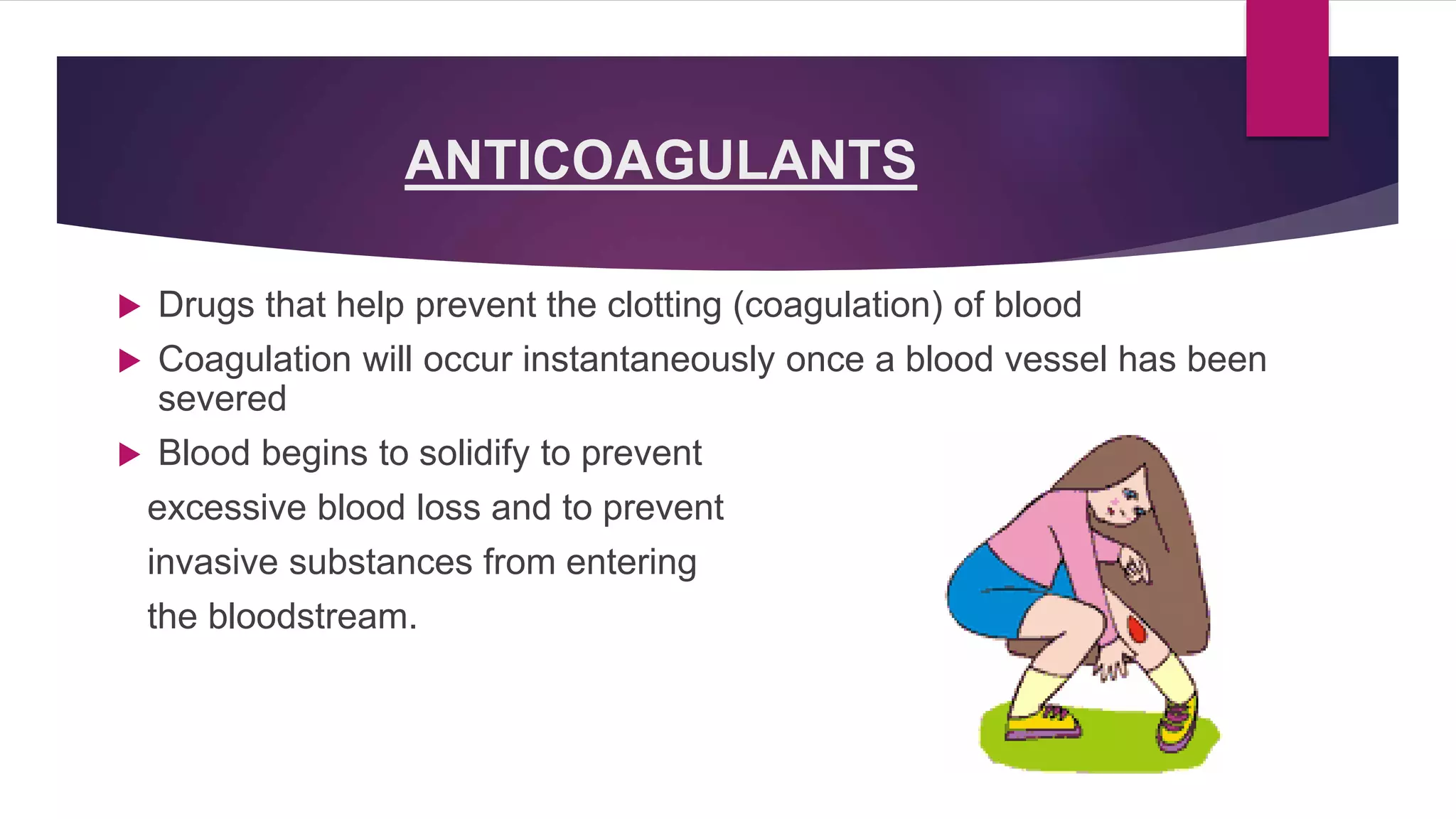 Anticoagulants | PPTX