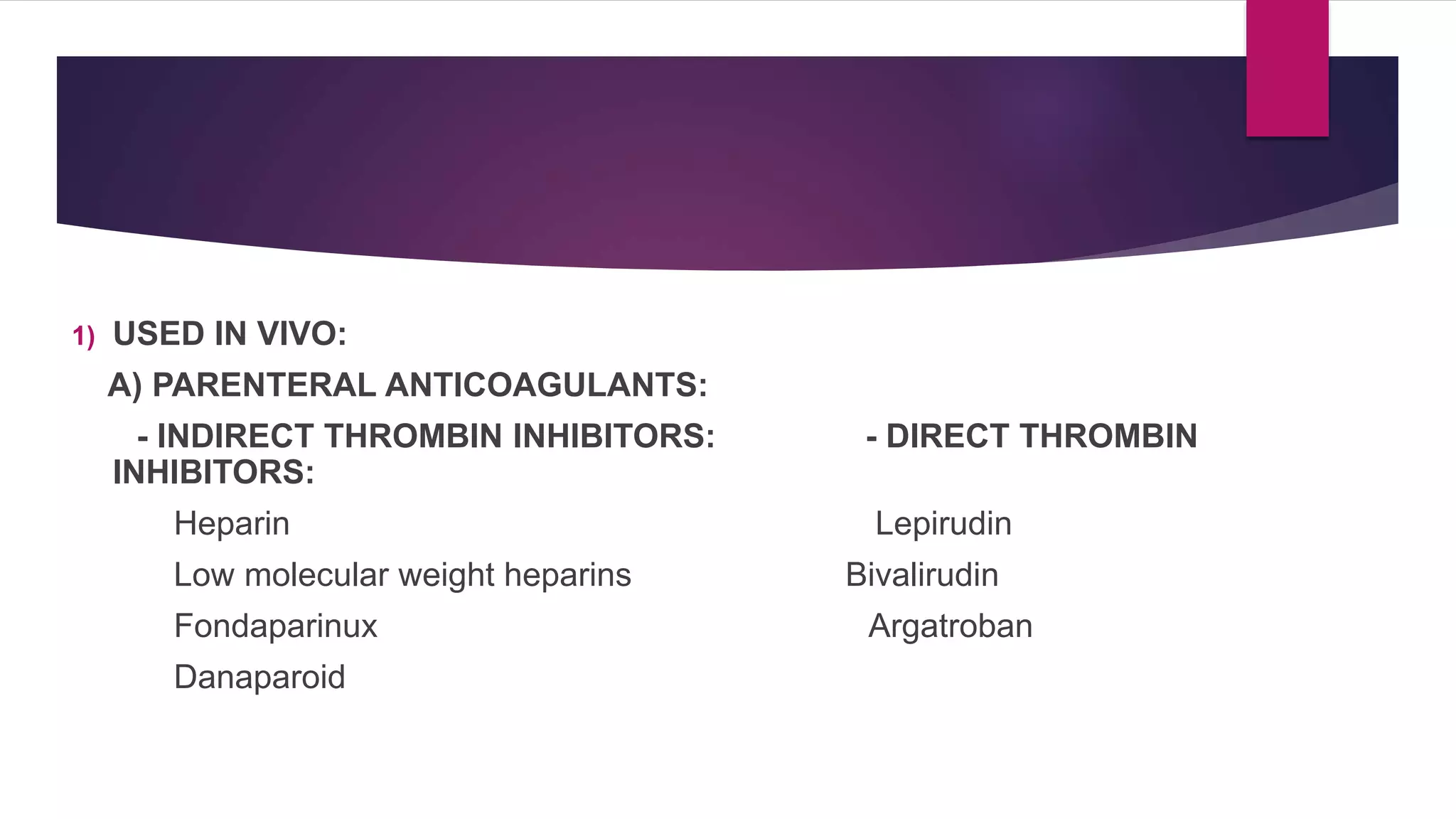 Anticoagulants | PPTX