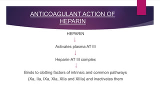 Anticoagulants | PPTX