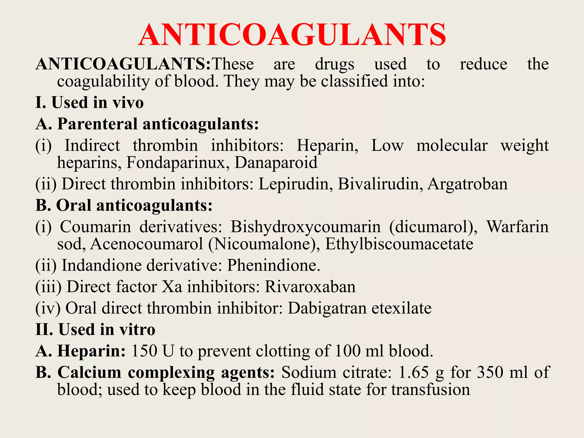 Anticoagulants class ppt for pharmacy students | PPTX