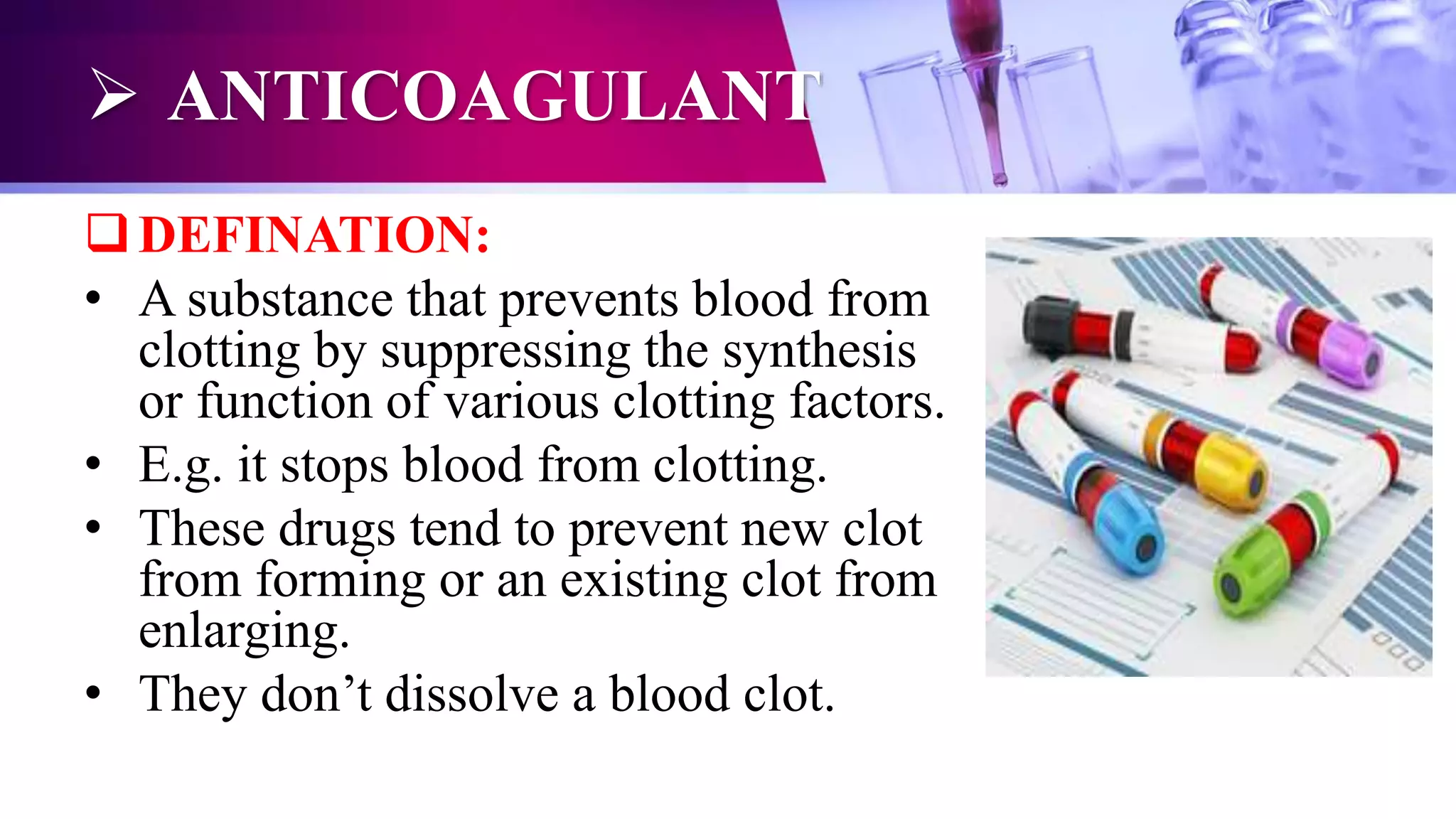 Anticoagulants | PPTX