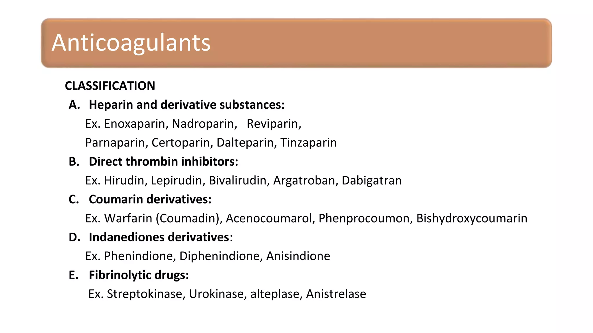 Anticoagulants and Fibrinolytics | PPTX