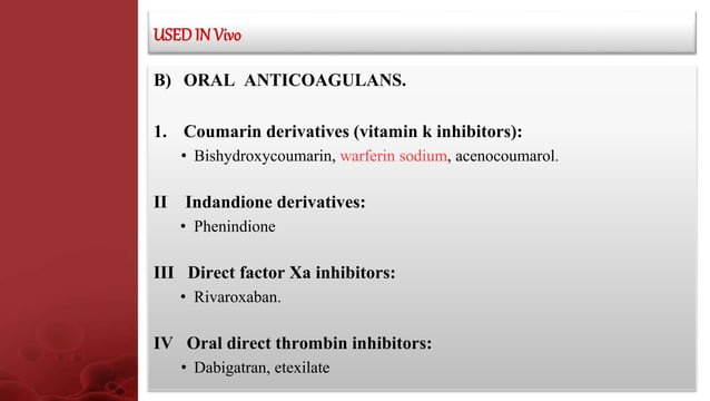 Anticoagulants Pptx