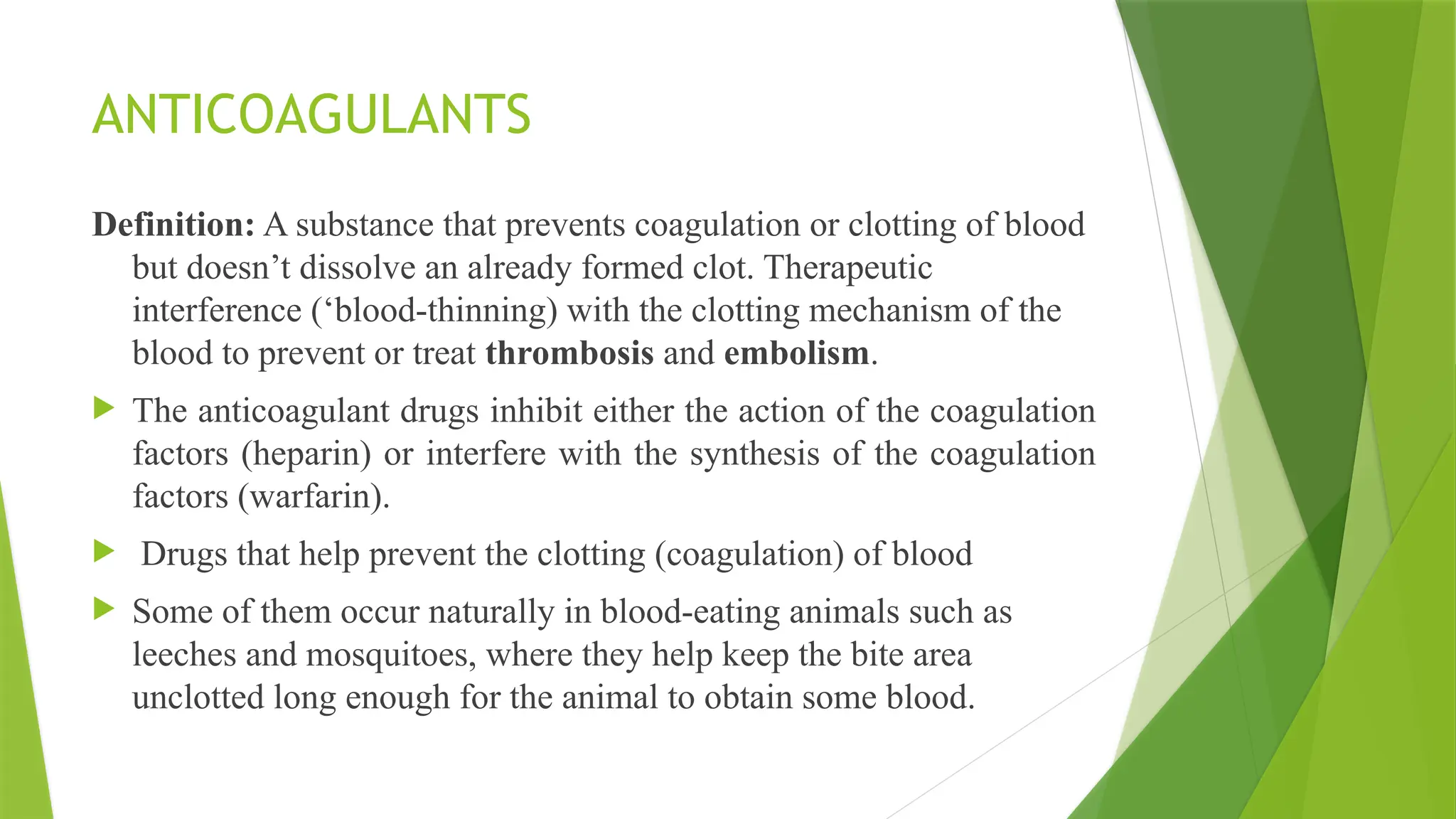 Anticoagulants and its classification slideshare | PPTX