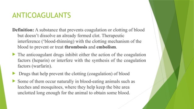 Anticoagulants and its classification slideshare | PPTX | Blood ...