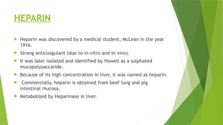 Anticoagulants and its classification slideshare | PPTX