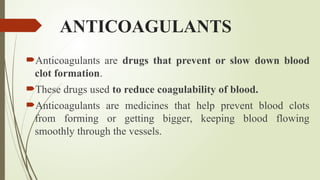 Introduction of coagulants & Anticoagulants.pptx