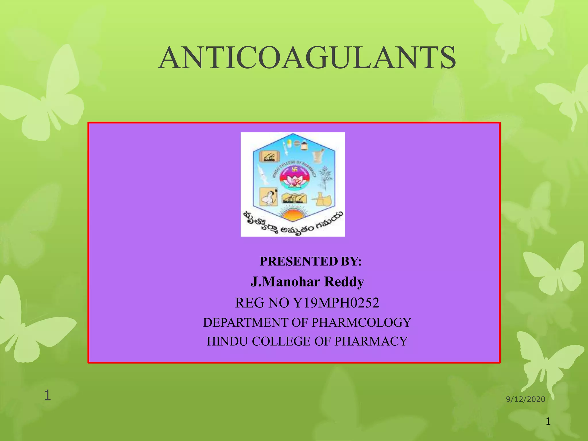 Anticoagulants 1 Ppt