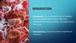 Theory Session -Pharmacology of Anticoagulants .pptx