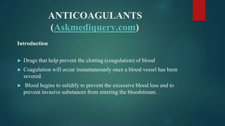 ANTICOAGULANTS | PPTX