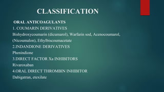 ANTICOAGULANTS | PPTX | Blood Disorders | Diseases and Conditions
